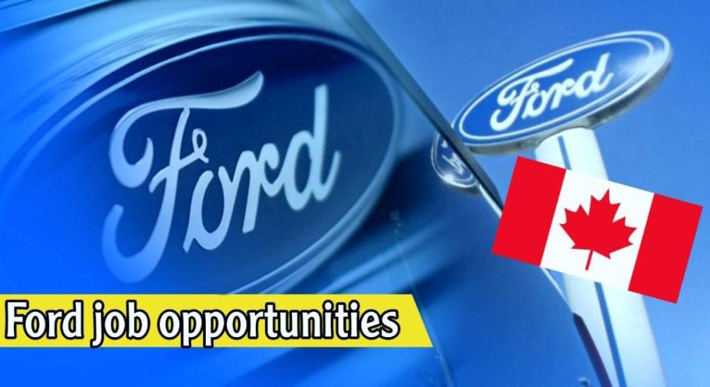Ford Careers In Canada | Urgent Jobs 2026