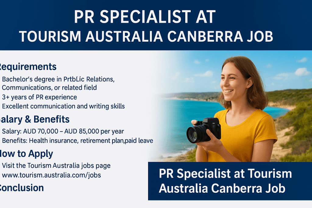 Best 20 PR Specialist Tourism Australia Canberra Job