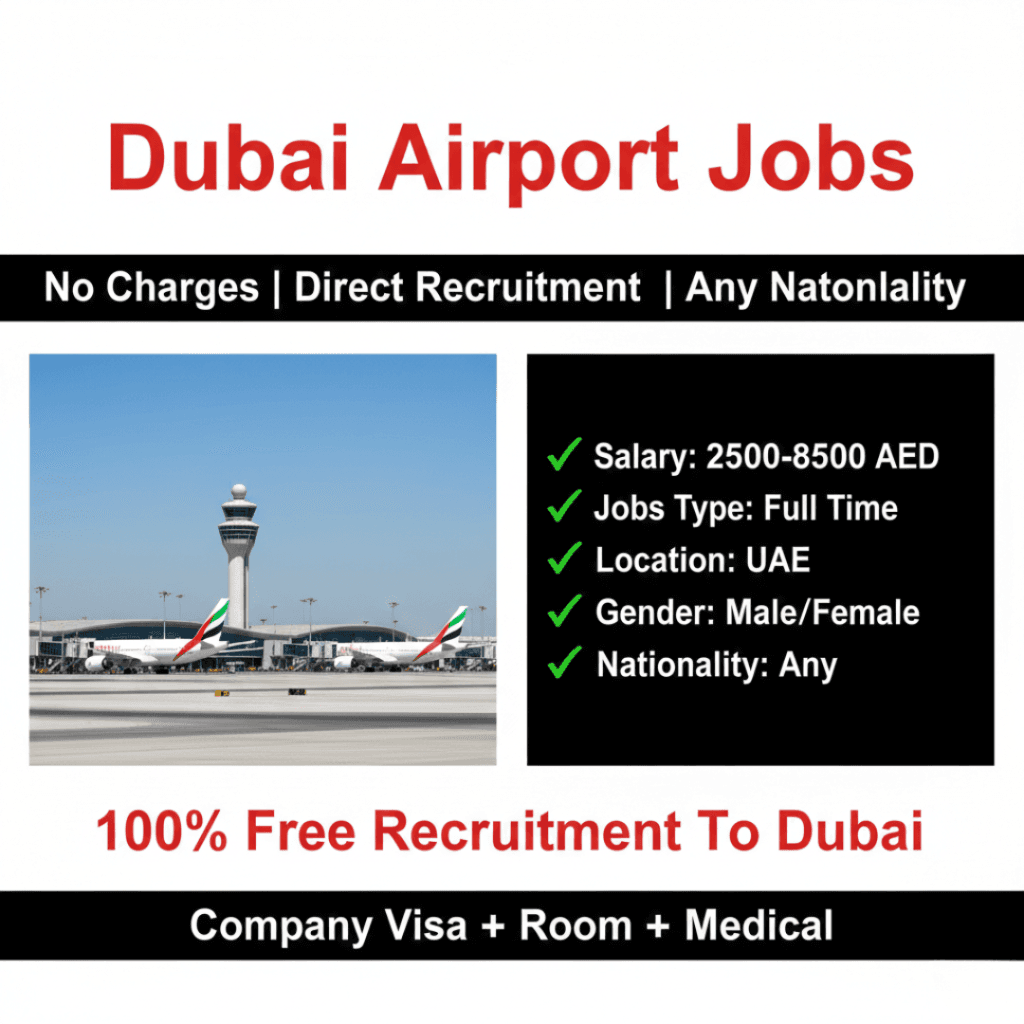 Urgent Dubai Airport Jobs For Freshers - 2025